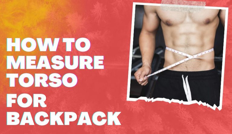 Unlock Comfort: How to Measure Torso for Backpack Like a Pro | Neo ...